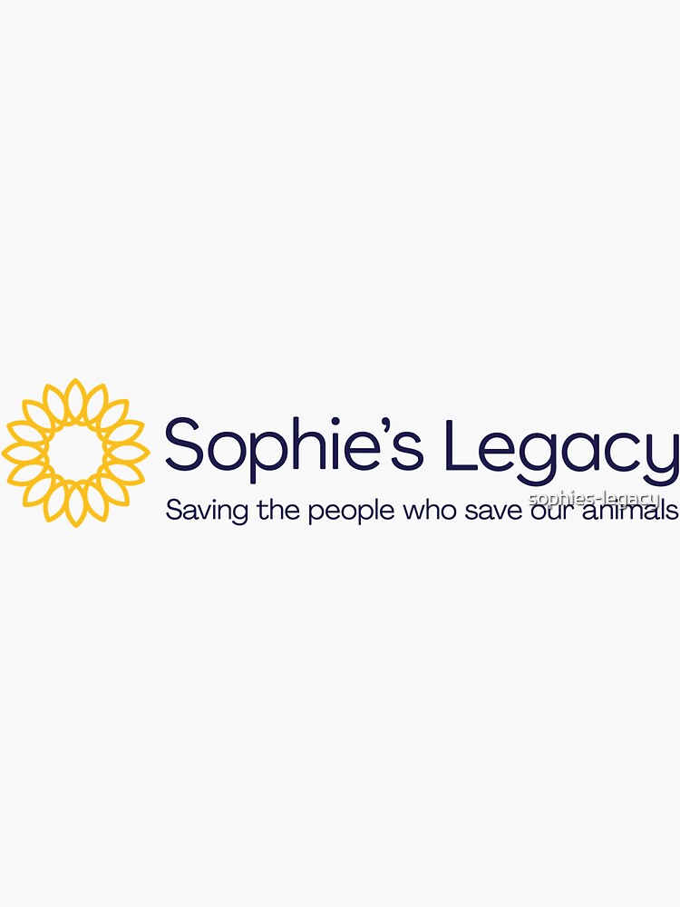 "Sophie's Legacy Tagline" Sticker for Sale by sophies-legacy | Redbubble