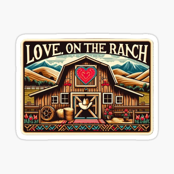 ""Love On The Ranch" design " Sticker for Sale by G1G1aRtZ342 | Redbubble