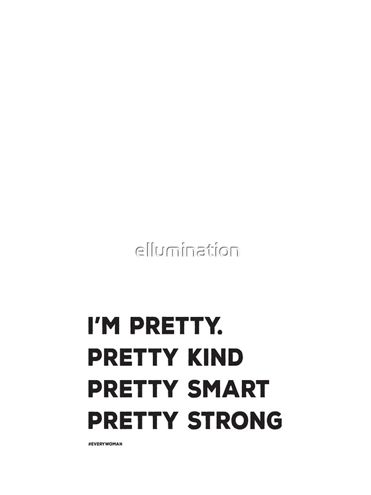 "Pretty Kind Smart Strong Woman Independent Women Empowerment Statement ...
