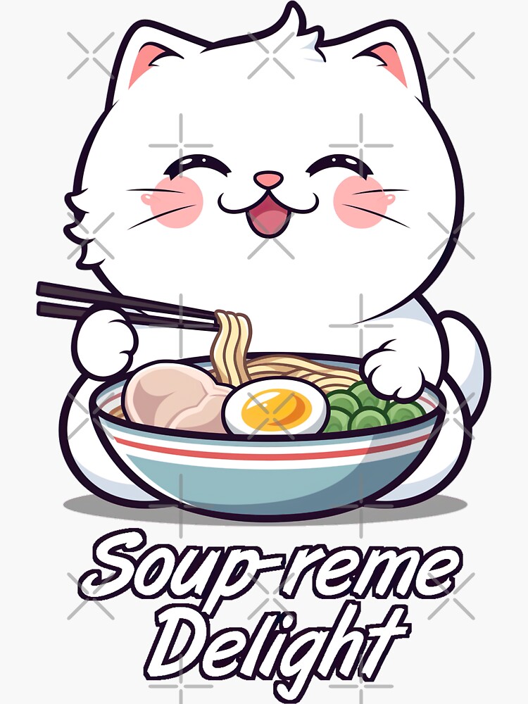 "Soup-reme Delight Ramen Cat Pun" Sticker for Sale by Yogimeister ...