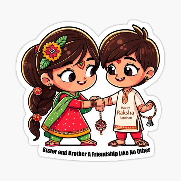 "Sister and Brother A Friendship Like No Other-Raksha Bandhan" Sticker ...