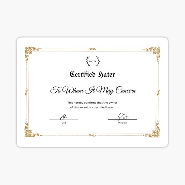 "Certified Hater Award" Sticker for Sale by NarwhalsINVADE | Redbubble