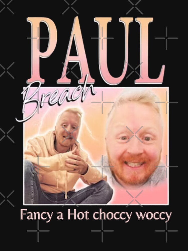 "Paul Breach " Essential T-Shirt for Sale by monkhgodiArt | Redbubble