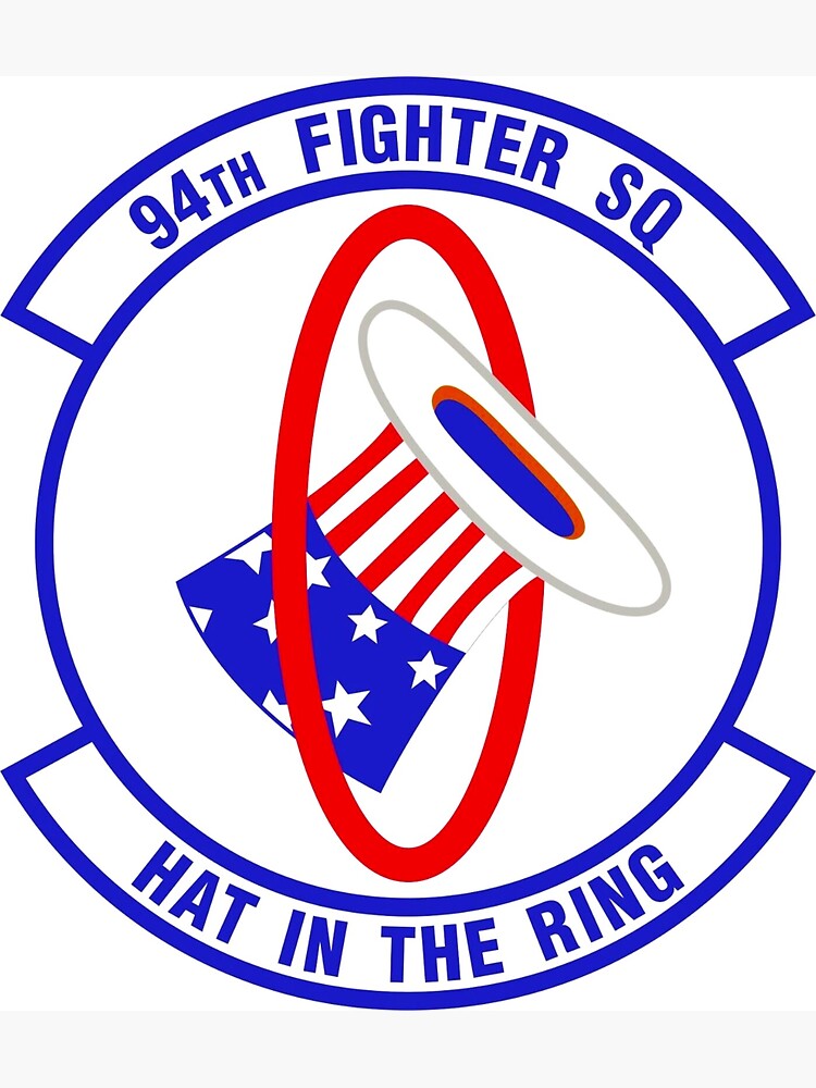 "USAF 94th Fighter Squadron "Hat In The Ring"" Sticker for Sale by ...