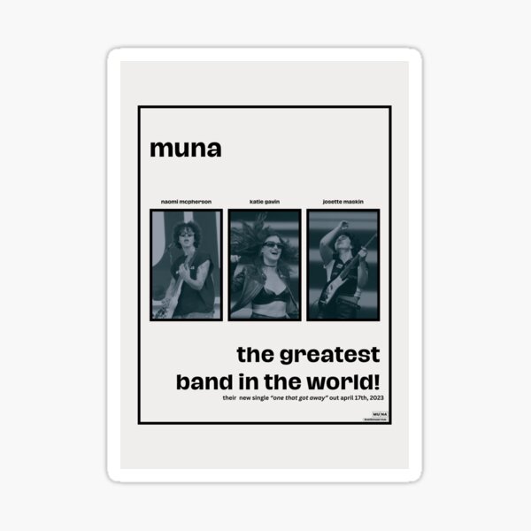 "greatest band in the world ! - muna" Sticker for Sale by bellmarne ...