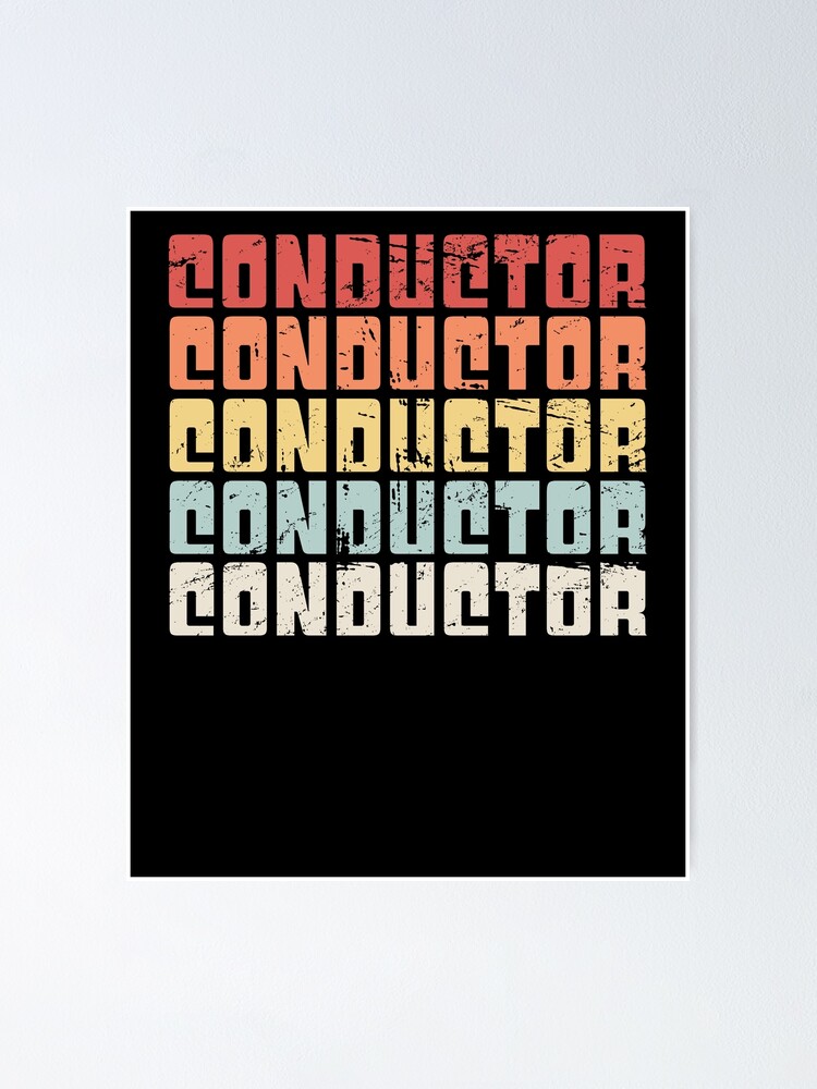 "Retro Vintage Rail Crew Railroad Train Conductor" Poster for Sale by ...