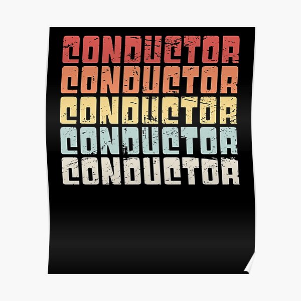 "Retro Vintage Rail Crew Railroad Train Conductor" Poster for Sale by ...