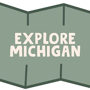 "Explore Michigan Map" Sticker for Sale by Jaclyn McGraw | Redbubble