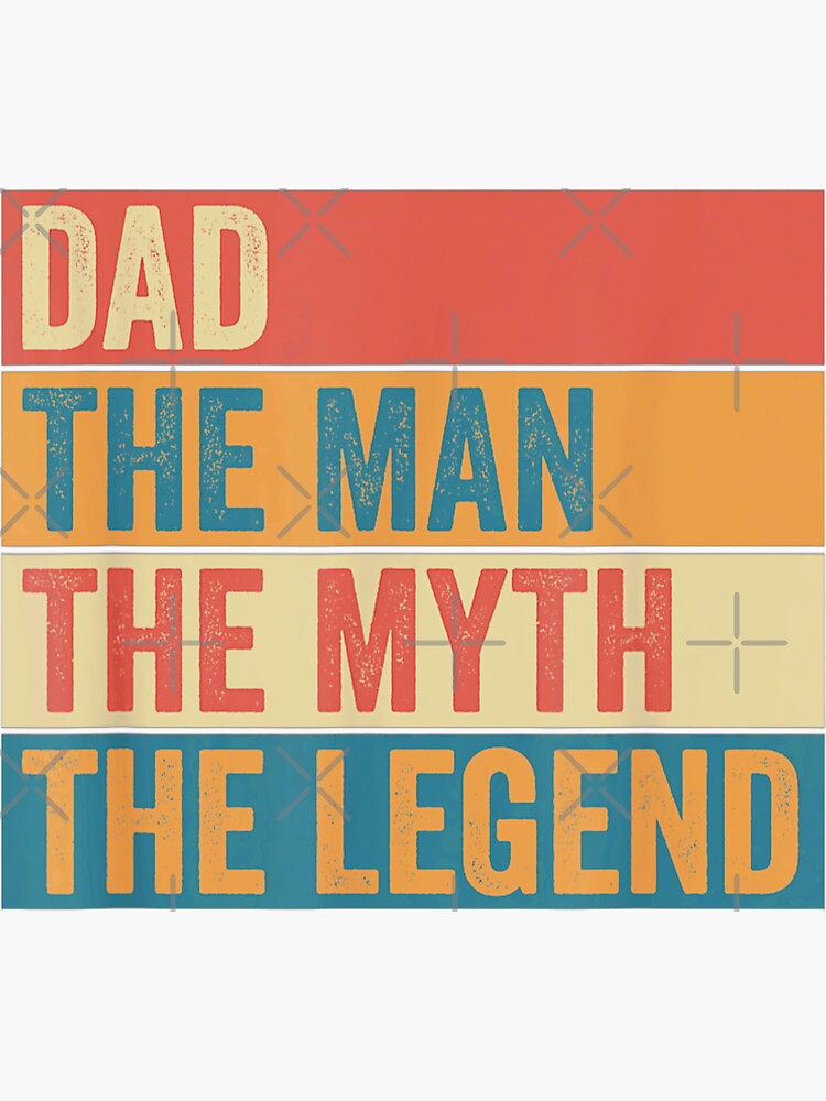 "Funny Dad Legend Saying" Sticker for Sale by Alex Lee | Redbubble