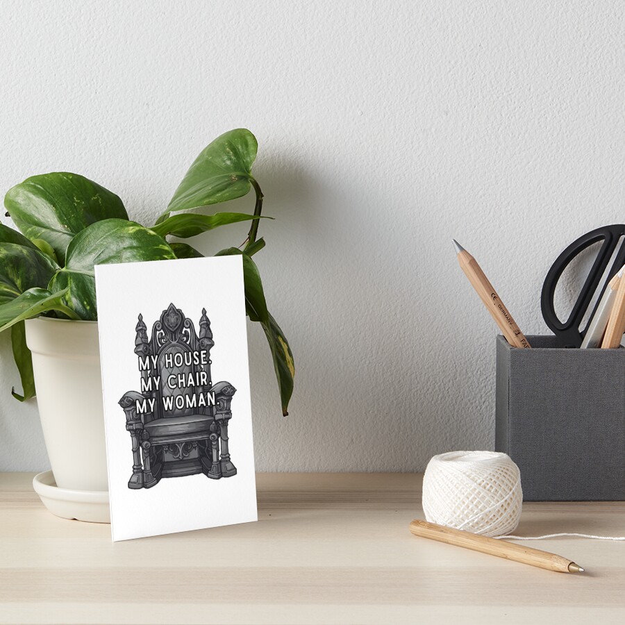 "fourth wing - my house, my chair, my woman " Sticker for Sale by ...