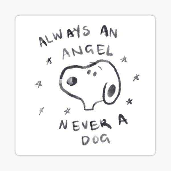 "always an angel" Sticker for Sale by Penelope’s Prints | Redbubble