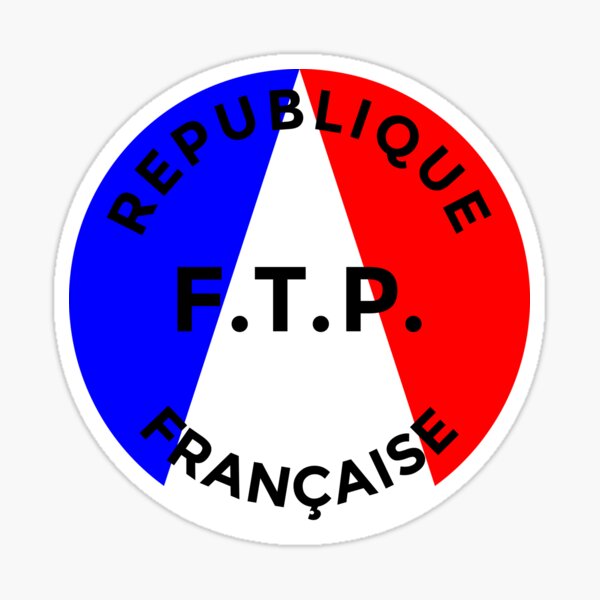 "FTP French Partisans" Sticker for Sale by sirglennbo | Redbubble