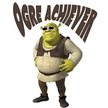 "Ogre Achiever" Sticker for Sale by ana413 | Redbubble