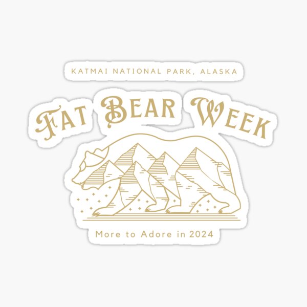 "Fat Bear Week 2024" Sticker for Sale by ArtScie | Redbubble