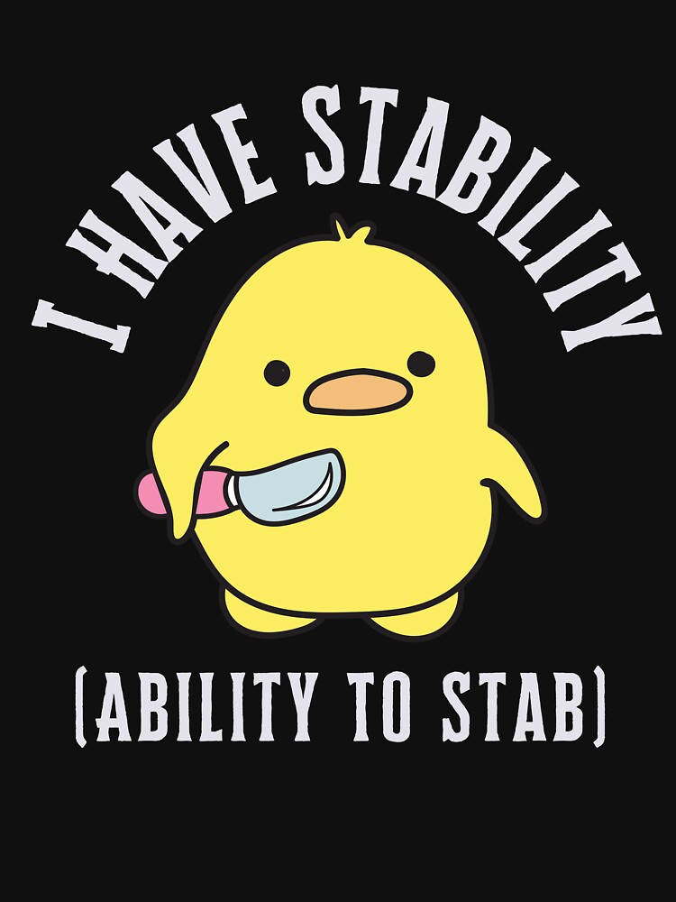 "I Have Stability Ability To Stab Witty Quote" Essential T-Shirt for ...