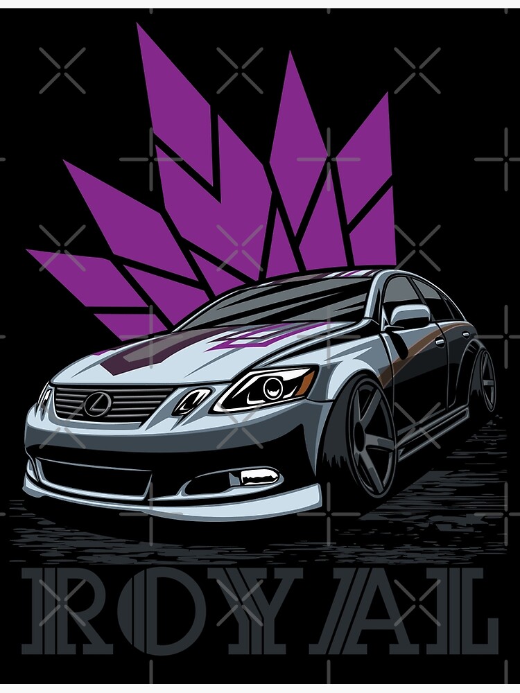 "Lexus GS300 / GS430 ROYAL STANCE" Poster for Sale by w1gger | Redbubble