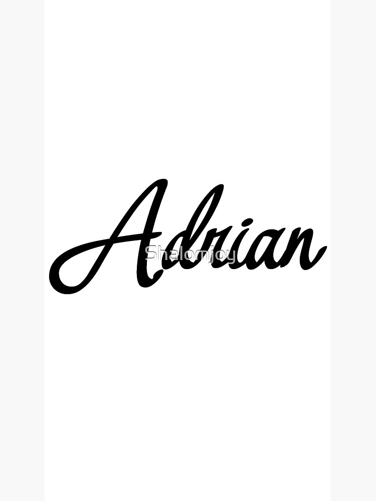 "Adrian" Poster for Sale by Shalomjoy | Redbubble