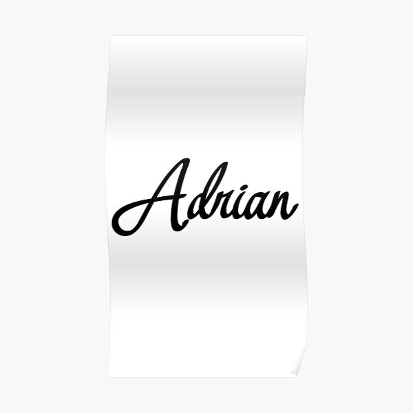 "Adrian" Poster for Sale by Shalomjoy | Redbubble