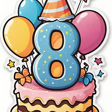 "8th Birthday Sticker" Sticker for Sale by QuickWittedDsgn | Redbubble