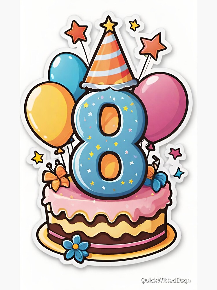 "8th Birthday Sticker" Sticker for Sale by QuickWittedDsgn | Redbubble