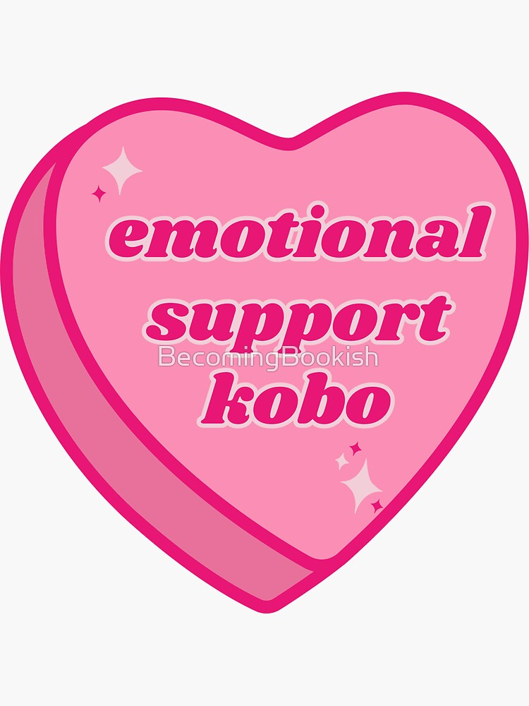 "Emotional Support Kobo - Pink" Sticker for Sale by BecomingBookish ...