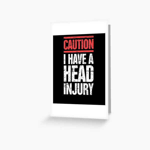 "Head Injury Get Well Gift Concussion" Greeting Card for Sale by ...