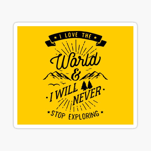 Never Stop Exploring Gifts & Merchandise | Redbubble