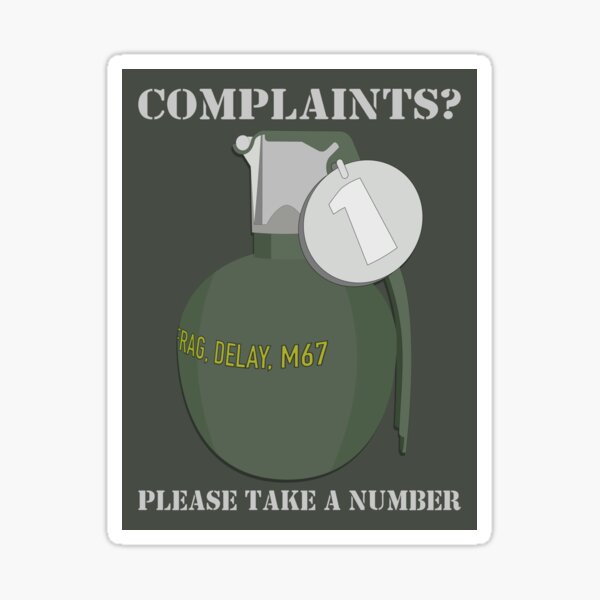 "Army Dad Joke Complaints Department M67 Grenade Meme" Sticker for Sale ...