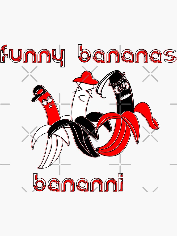 "funny bananas Bananni Fruit Humor Cartoon Comedy Silly" Sticker for ...