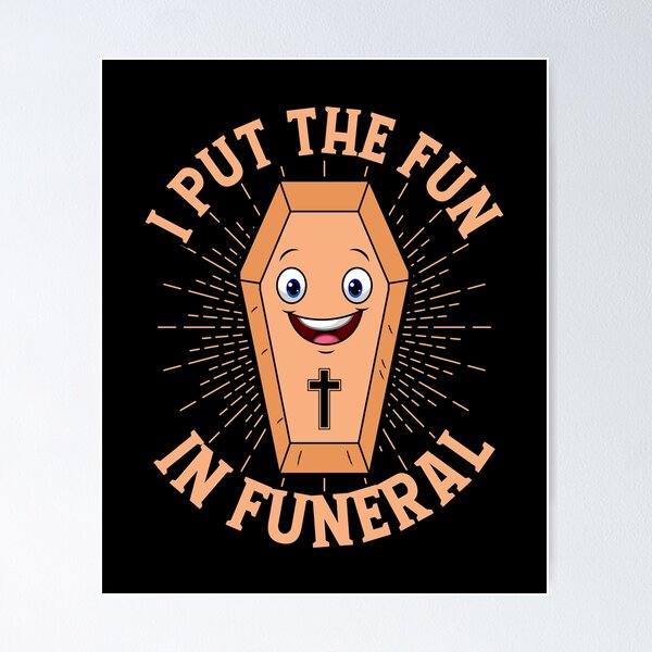Funny Embalming Quotes