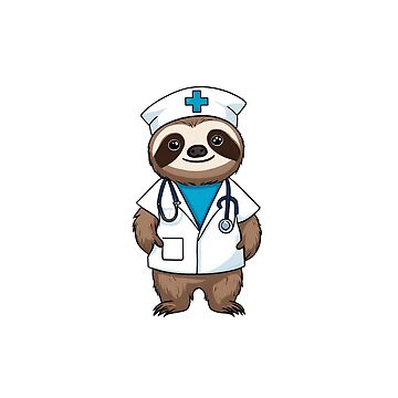 "Nurse Sloth Wearing Medical Doctor Scrubs" Sticker for Sale by XZALT ...