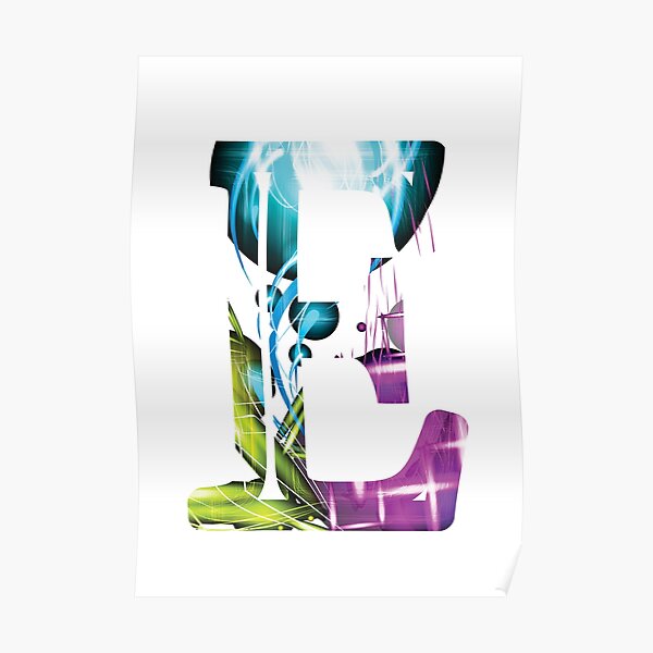 "Letter E" Poster by shinevideo | Redbubble