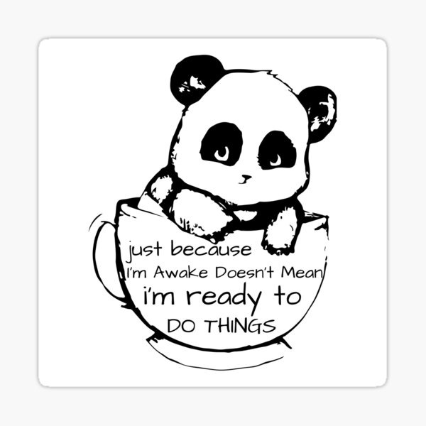 "Saying Amusing Amazing Quotes Ideas, Telling Just Because I'm Awake ...