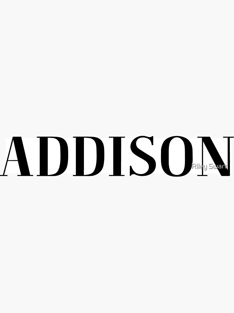 "Addison Personalized Name Sticker" Sticker for Sale by rileyswart ...