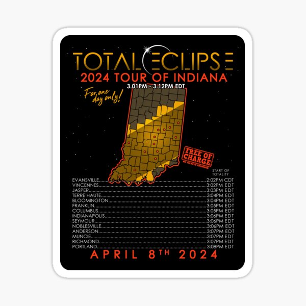"Total Solar Eclipse 2024 Tour of Indiana" Sticker for Sale by ...