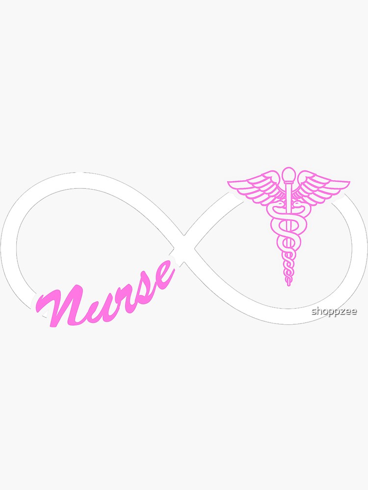 "Nurse Infinity Symbol Nurse Forever Funny Nurse Shirt" Sticker by ...