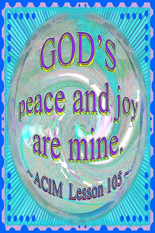 "ACIM ~ Lesson 105" by ACIM-LOVE | Redbubble