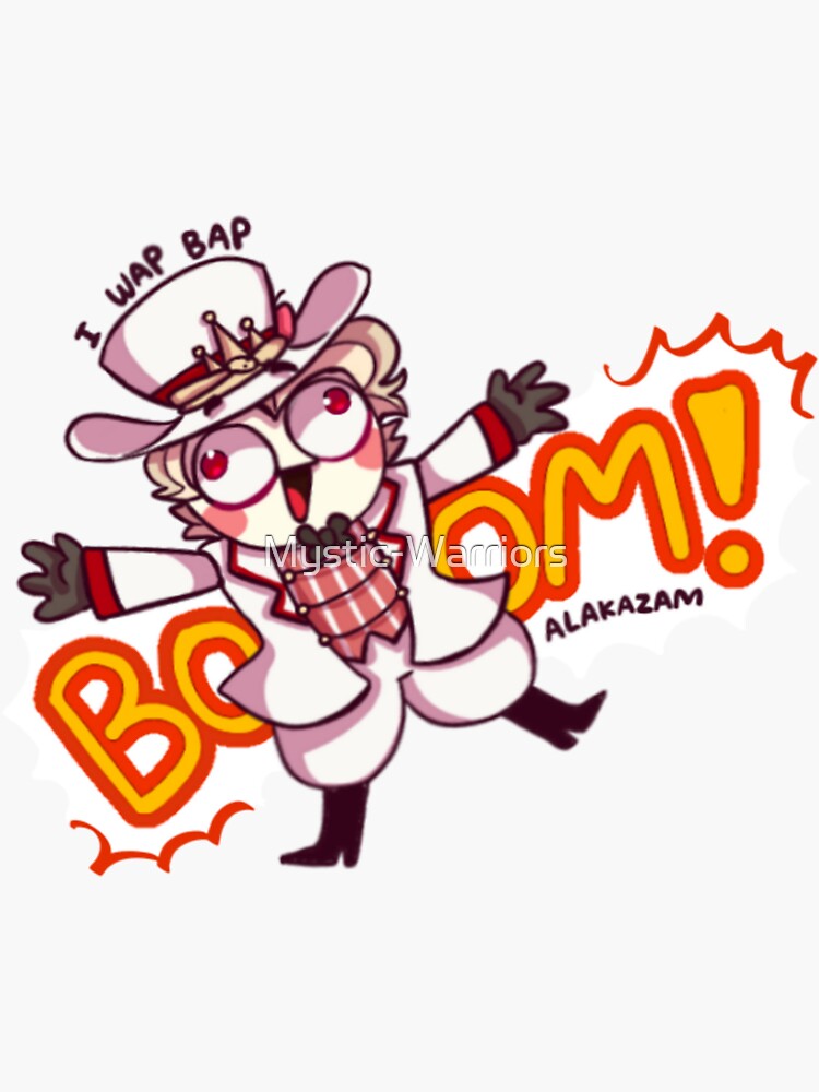 "Lucifer Morningstar I WAP BAP BOOM alakazam~ | Hazbin Hotel" Sticker ...