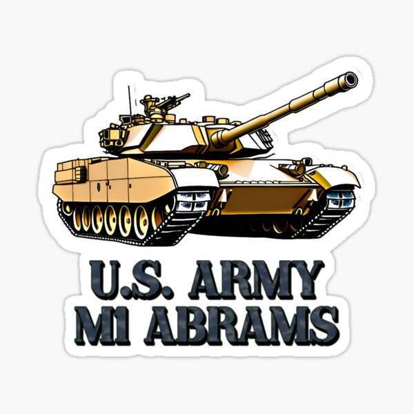"U.S. Army M1 Abrams Tank" Sticker for Sale by TheArtOfPat | Redbubble