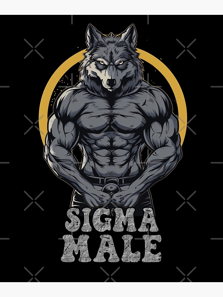 "Sigma Male Wolf Funny Sarcastic Quotes Witty Jokes" Poster for Sale by ...