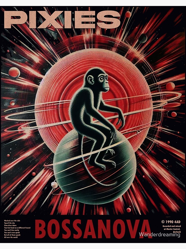 "Bossanova - Pixies" Poster for Sale by Wanderdreaming | Redbubble