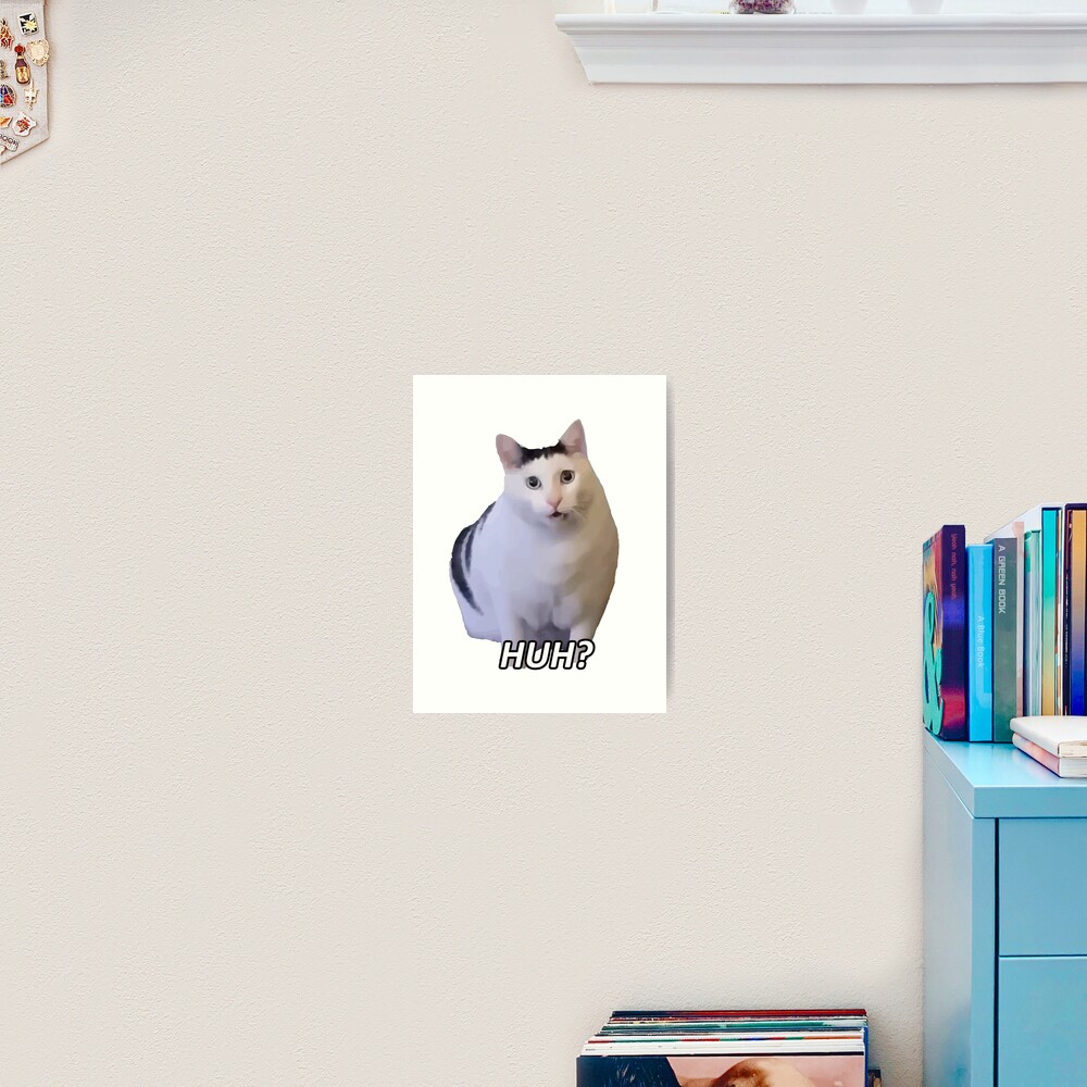 "Huh Cat Meme Funny" Poster for Sale by IcePools | Redbubble