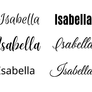 "Isabella Name" Sticker for Sale by Skayne | Redbubble