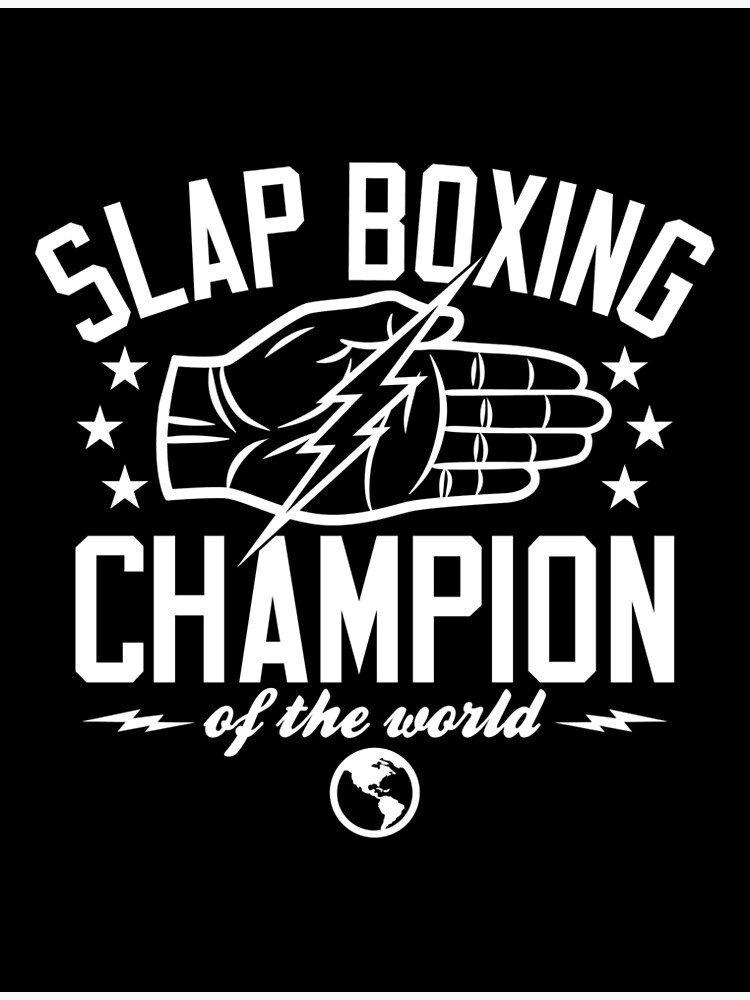 "Slap Boxing Champion" Poster by popnerd | Redbubble