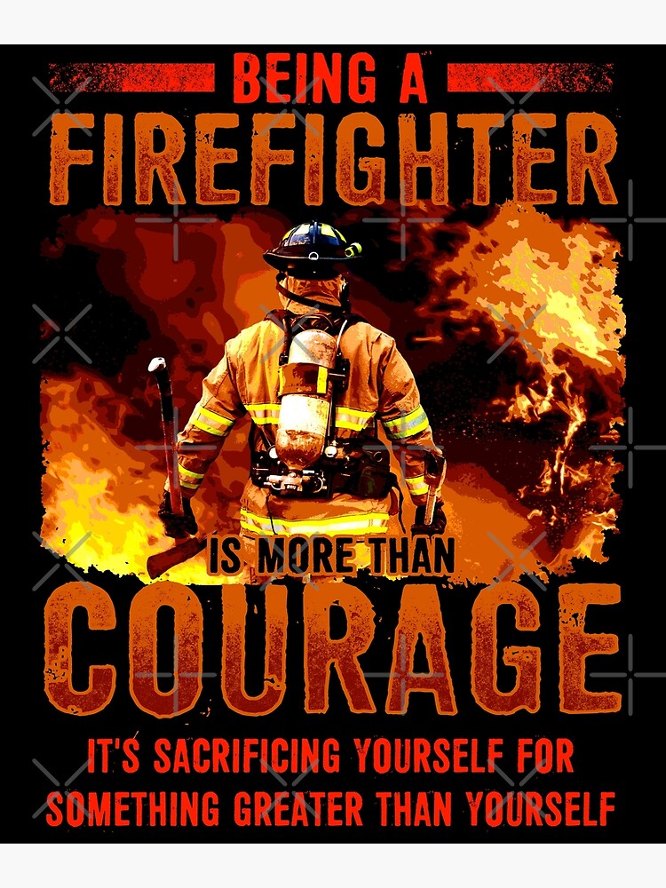 "Firefighter Firefighter Fire Department Fire Fire" Poster by anziehend ...