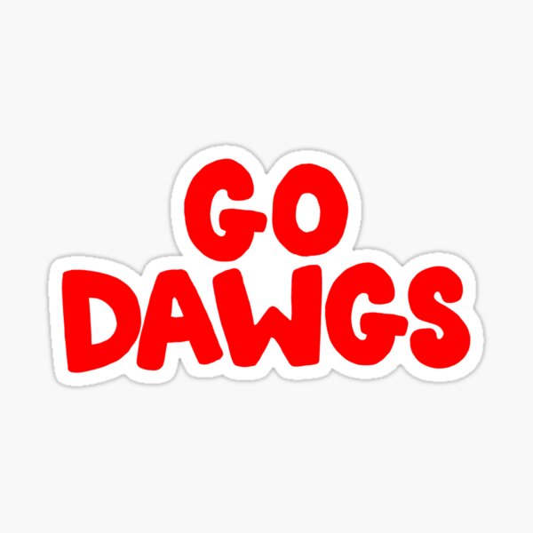 "go dawgs" Sticker for Sale by kamkrishnan | Redbubble