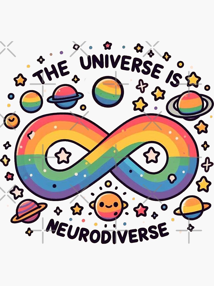 "The Universe is Neurodiverse" Sticker for Sale by Vkinsify | Redbubble