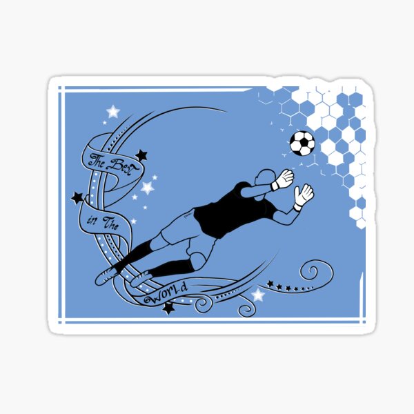 Best Goalkeeper Stickers | Redbubble