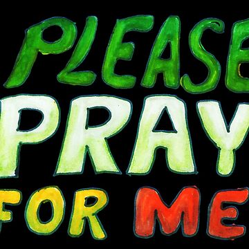 "Please pray for me words" Sticker for Sale by Rafa-MB | Redbubble