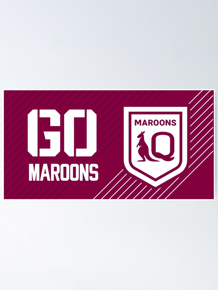 "Go Maroons Queensland maroons State of origin queenslander rugby ...